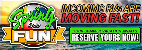 Spring Savings & Summer Fun Available Now!